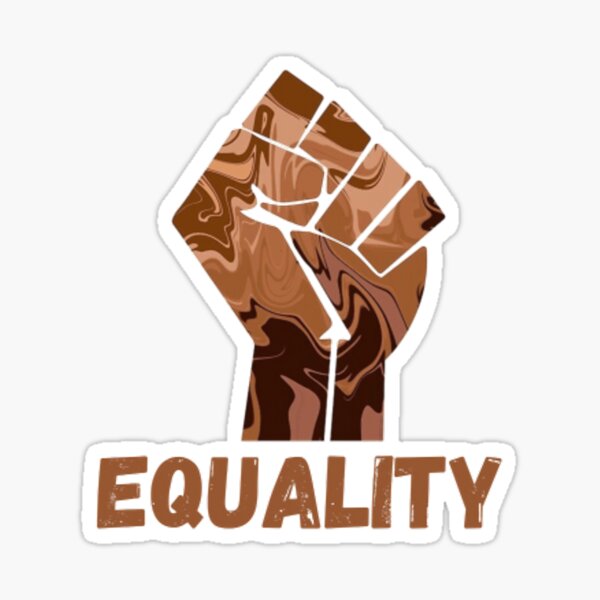 "Equality" Sticker for Sale by Halima-Malash | Redbubble