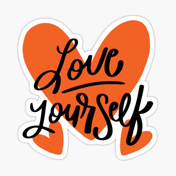 Pegatina «Ámate a ti mismo | Letras de amor propio | Amor propio ...