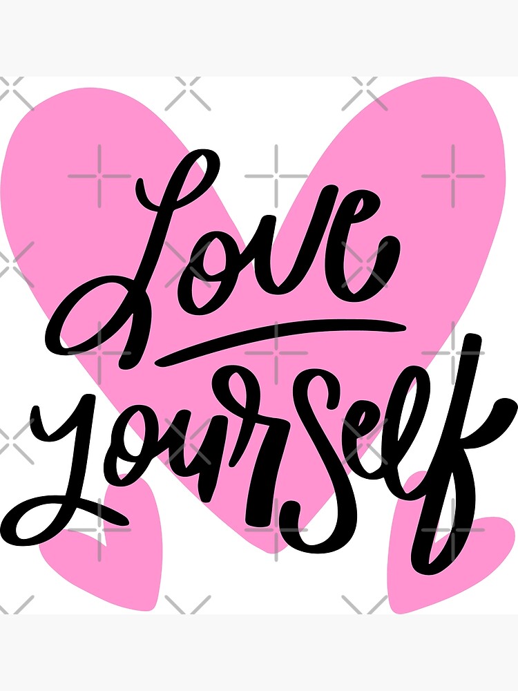 Lámina artística «Ámate a ti mismo | Letras de amor propio | Amor ...