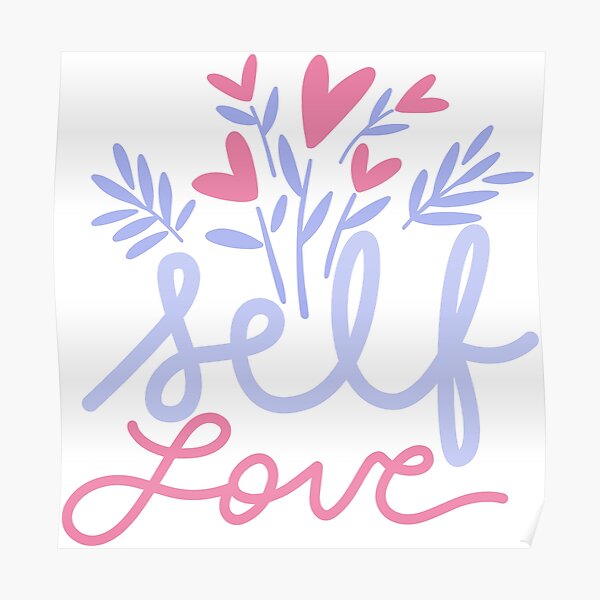 Póster «Letras de amor propio con flores | Amor propio | Cotizaciones ...