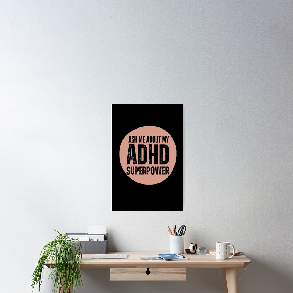 "Adhd funny quotes, adhd" Poster for Sale by Heba44 | Redbubble