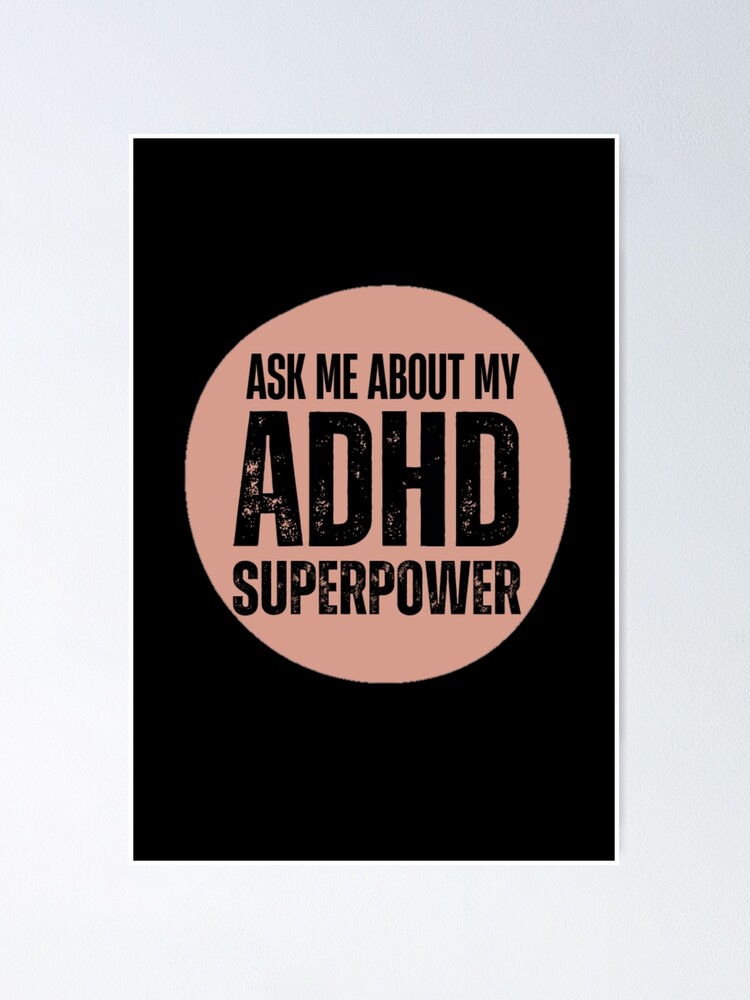 "Adhd funny quotes, adhd" Poster for Sale by Heba44 | Redbubble