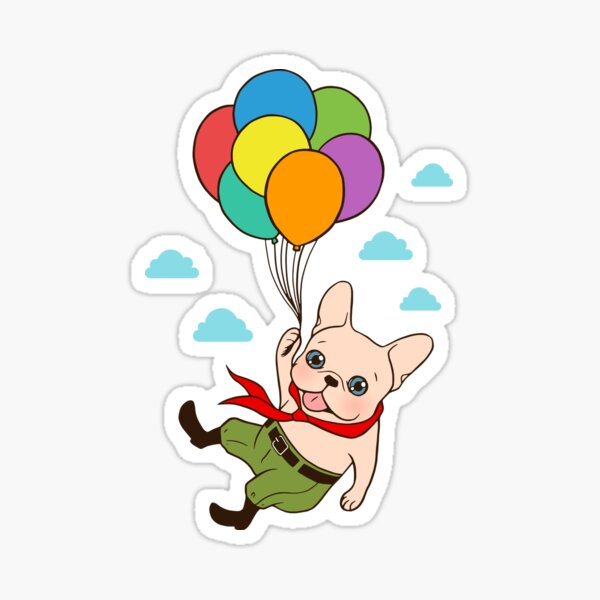 "Cute Frenchie is flying away with balloons for his adventure" Sticker ...