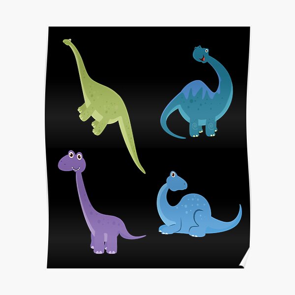 "CUTE BRONTOSAURUS DINOSAURS" Poster for Sale by lukas69graphic | Redbubble