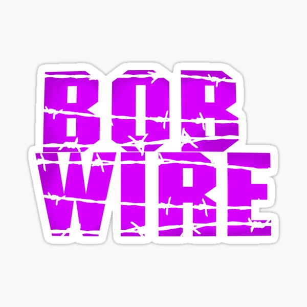 "Bob Wire (purple text and white barbed wire)" Sticker for Sale by ...