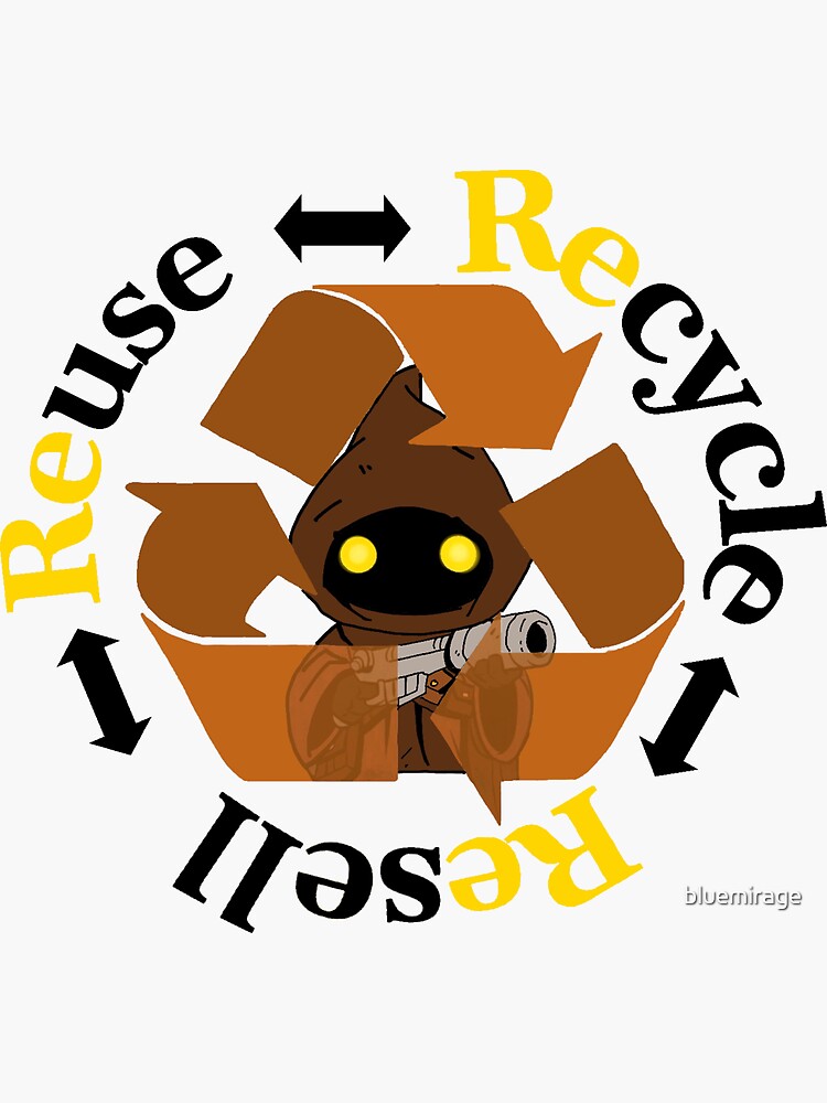 "Reuse, Recycle, Resell" Sticker for Sale by bluemirage | Redbubble