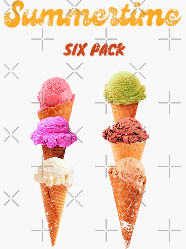 "SUMMERTIME SIX PACK , Ice Cream FUNNY kids Men Women" Sticker for Sale ...