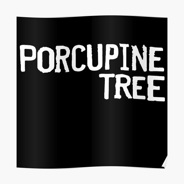 "Logos Porcupine Tree are an Rock Band" Poster for Sale by lauricefourc ...