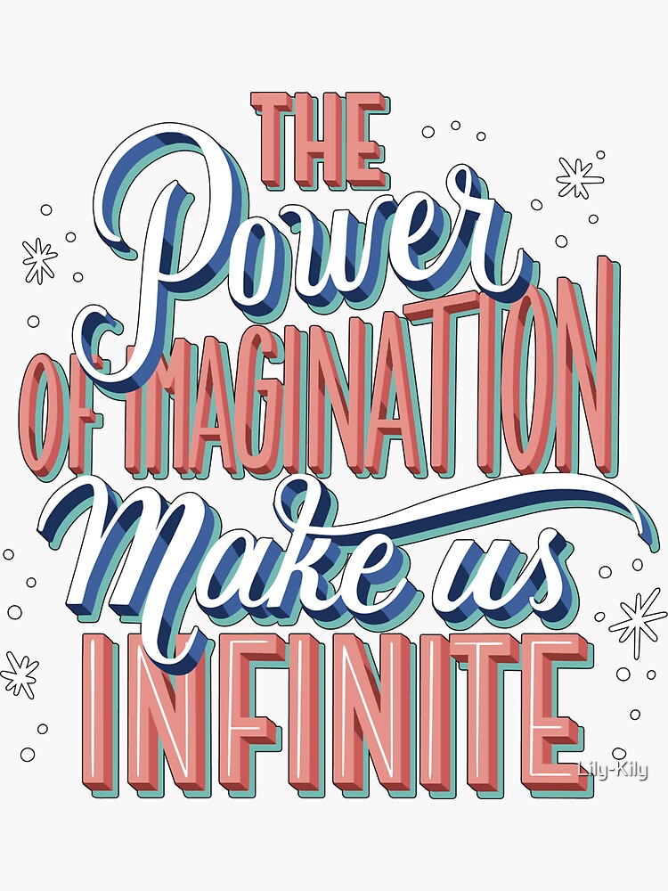 "The power of imagination make us infinite Typography motivational ...