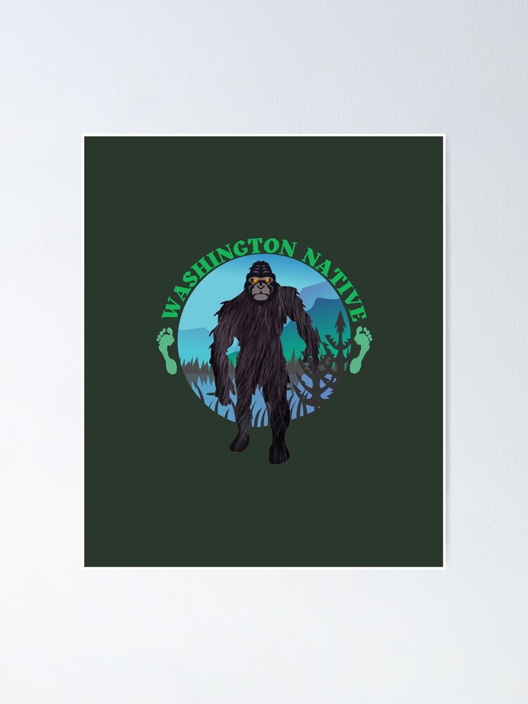 "Washington Native Bigfoot. Sasquatch Footprints." Poster for Sale by ...