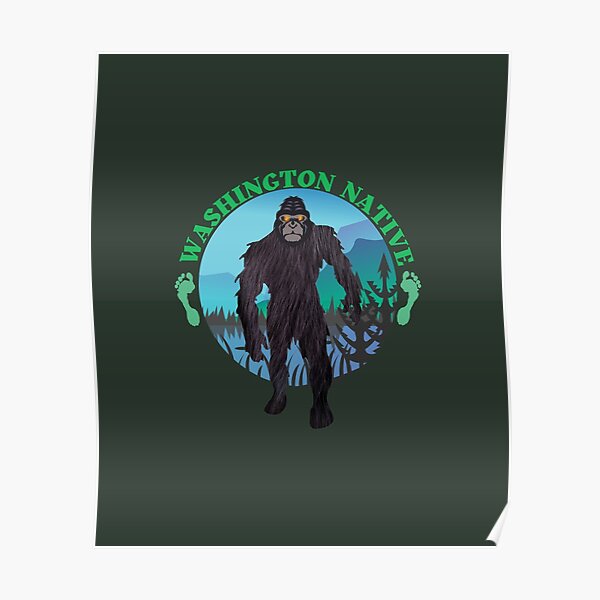 "Washington Native Bigfoot. Sasquatch Footprints." Poster for Sale by ...