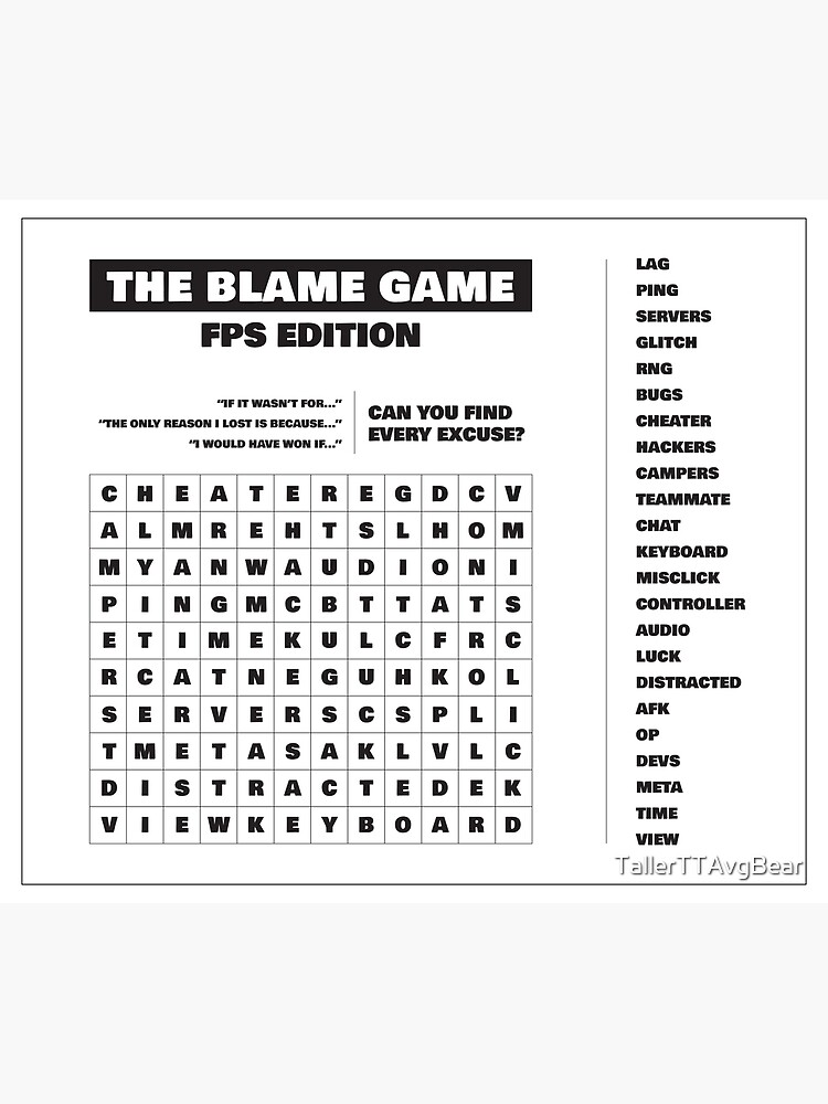 "The Blame Game: FPS Gaming Excuses Word Search Puzzle" Art Print for ...
