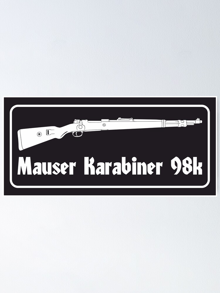 "German Mauser 98k carbine in white frame" Poster for Sale by FAawRay ...