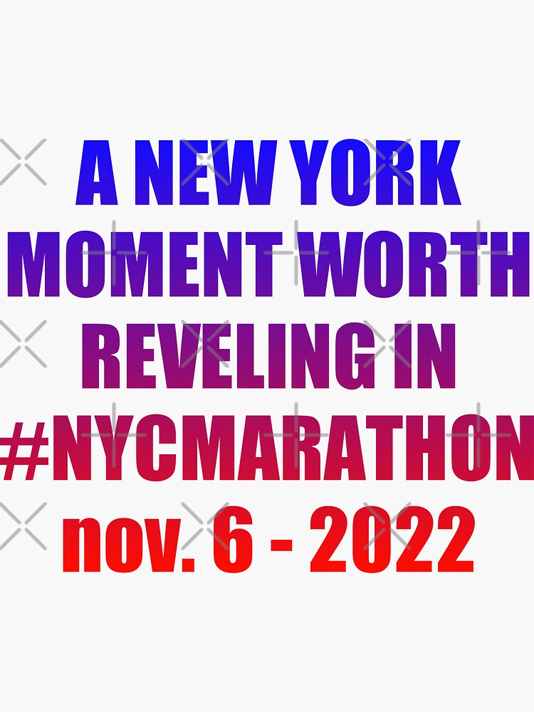 "New york city marathon 2022 " Sticker for Sale by ideamake | Redbubble