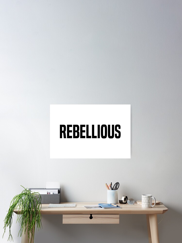 The Word Rebellious