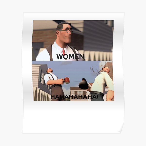 "Women Hahaha Women Memes ," Poster for Sale by kalvinphelips | Redbubble