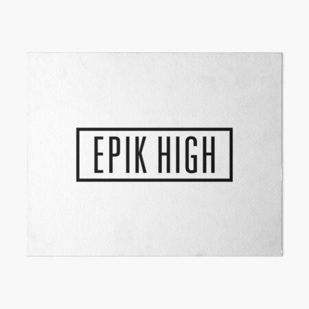 "Epik High Logo" Art Board Print for Sale by Know-Yourself1 | Redbubble
