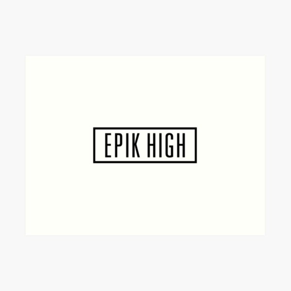 "Epik High Logo" Art Print for Sale by Know-Yourself1 | Redbubble