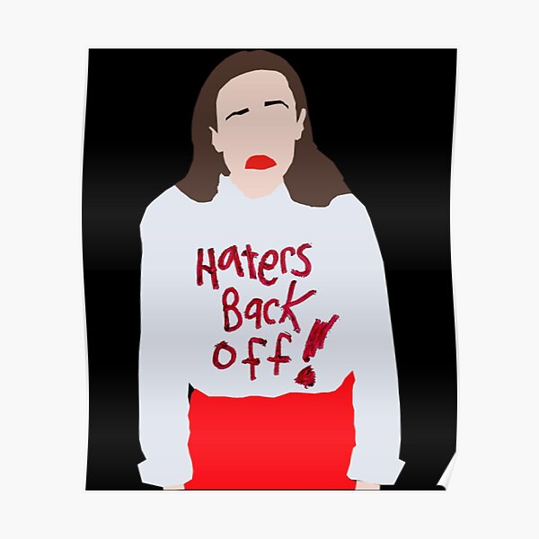 "miranda sings haters back off! " Poster for Sale by Lar2ok | Redbubble