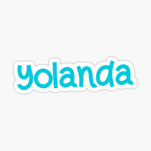 "Yolanda, Funny Cool Best color art" Sticker for Sale by artdragongift ...