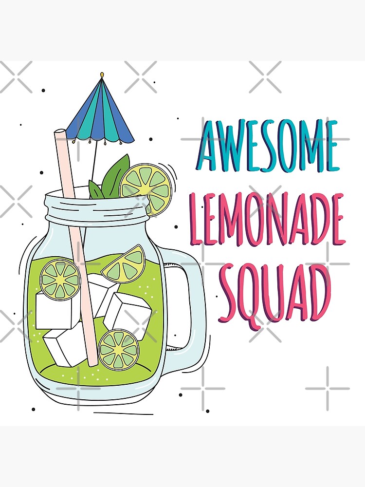 "Awesome Lemonade Squad for lemonade lovers" Poster for Sale by TrimGoods | Redbubble