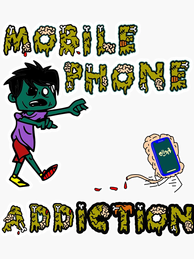 "Mobile Phone Addiction! " Sticker for Sale by RogerStewart | Redbubble