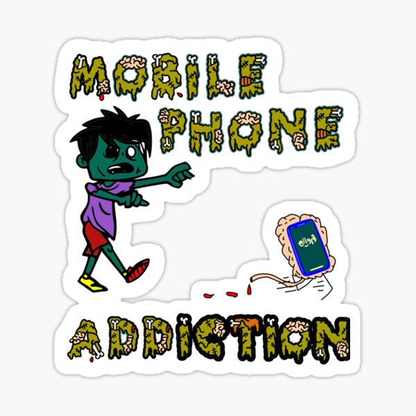 "Mobile Phone Addiction! " Sticker for Sale by RogerStewart | Redbubble