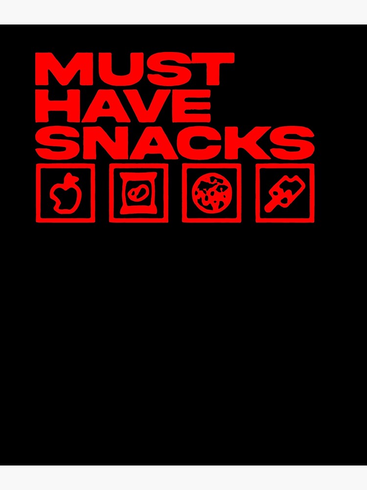 "JSTU - Must Have Snacks red" Poster for Sale by Wanghton | Redbubble