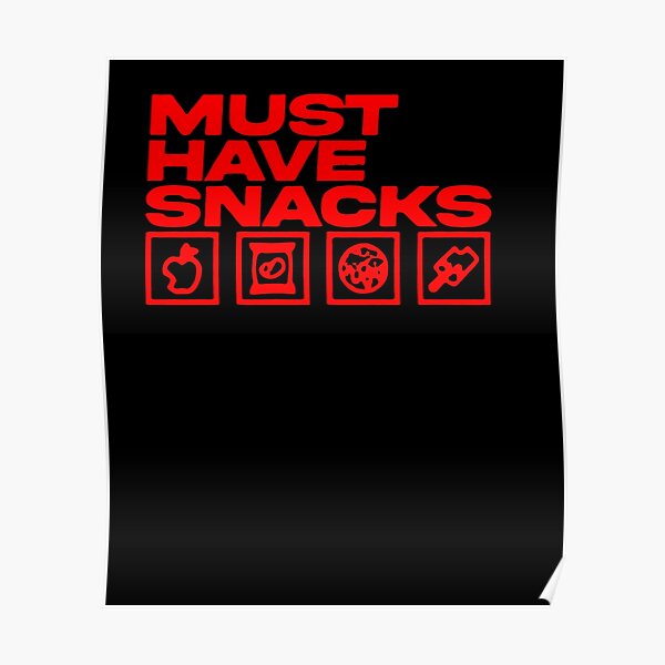 "JSTU - Must Have Snacks red" Poster for Sale by Wanghton | Redbubble