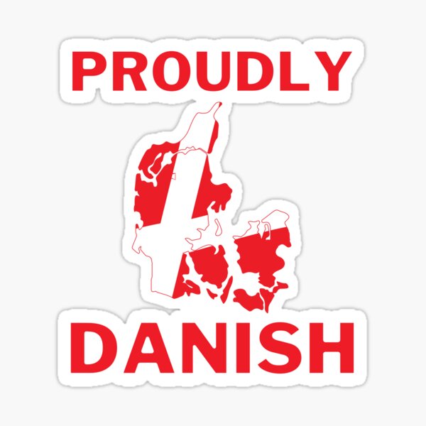 "Proudly Danish" Sticker for Sale by jfa1984 | Redbubble
