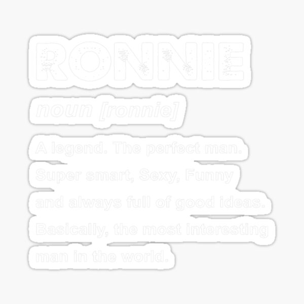 "Mens Ronnie Name" Sticker for Sale by IkaMisue | Redbubble