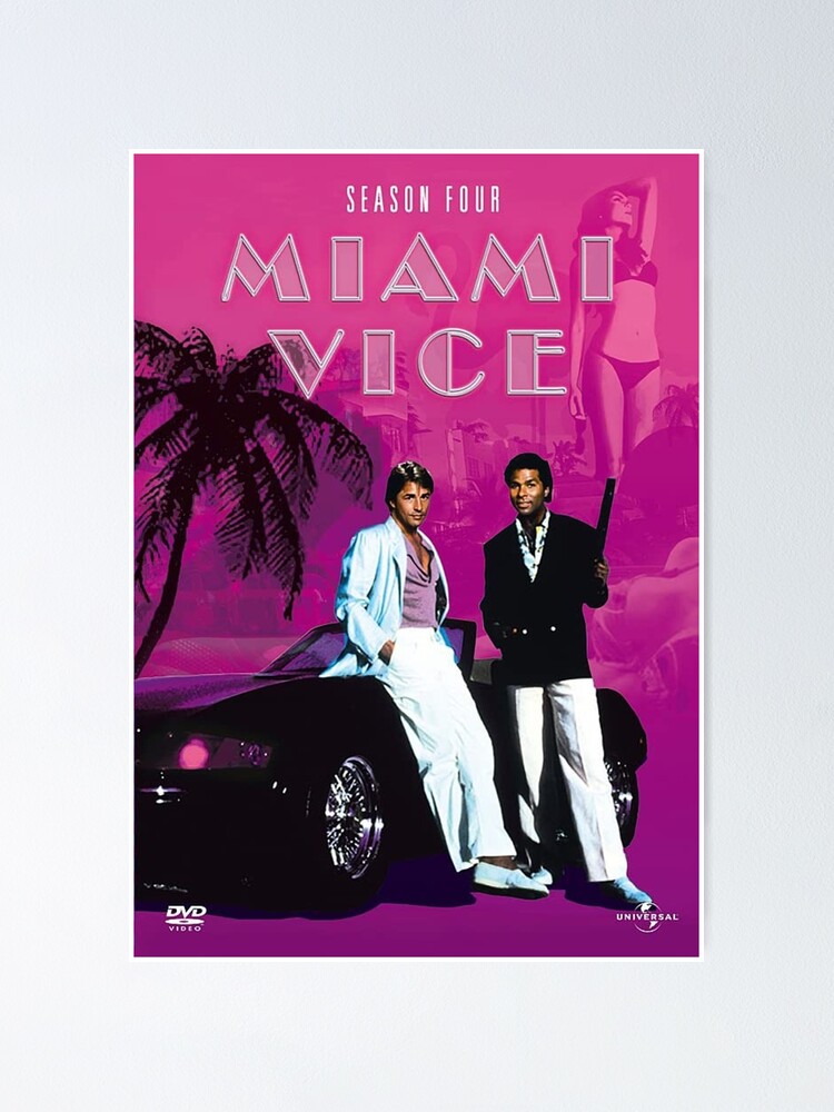 "Miami Vice Season 4" Poster for Sale by jordanielwuzu | Redbubble