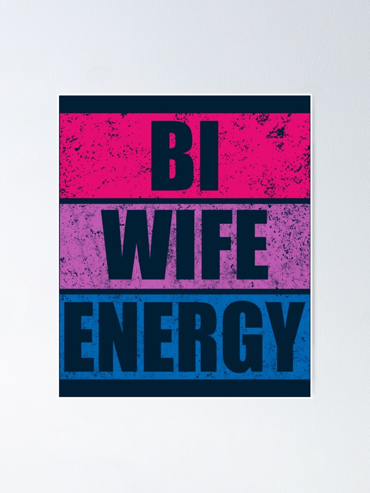 "Bi Wife Energy LGBT-Q - Bi Wife Energy LGBTQ Support LGBT Bisexual ...