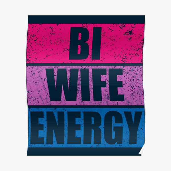 "Bi Wife Energy LGBT-Q - Bi Wife Energy LGBTQ Support LGBT Bisexual ...