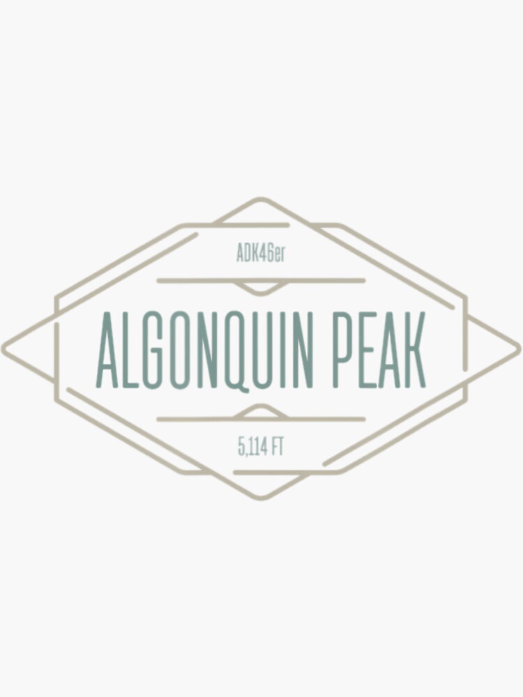 "Algonquin Peak Adk46er High Peaks Adirondack Mountains" Sticker for ...