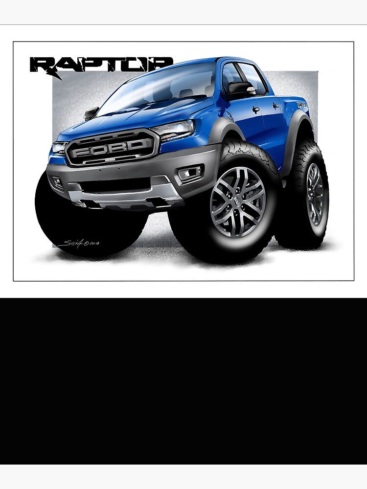 "Ford Ranger Raptor " Art Print for Sale by MarshaFreman2 | Redbubble