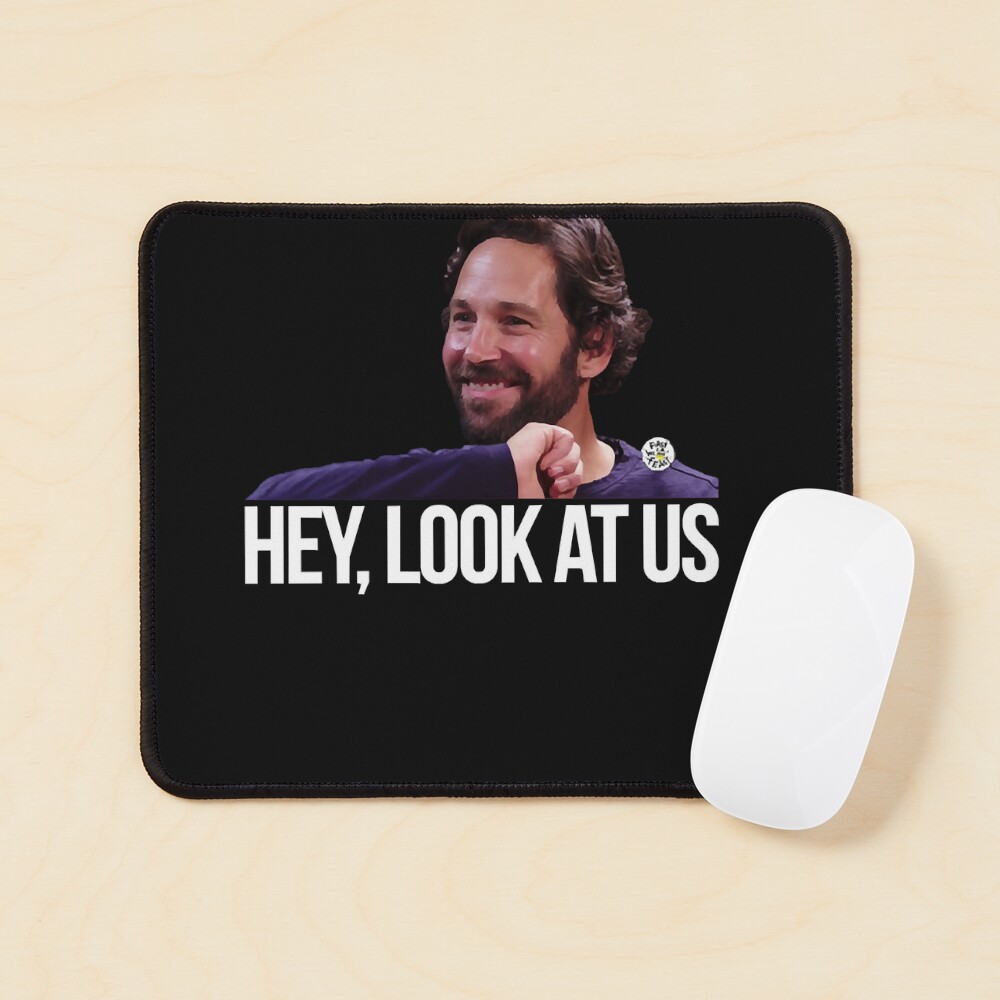 "Hey, look at us - Paul Rudd " Sticker for Sale by MarshaFreman2 ...