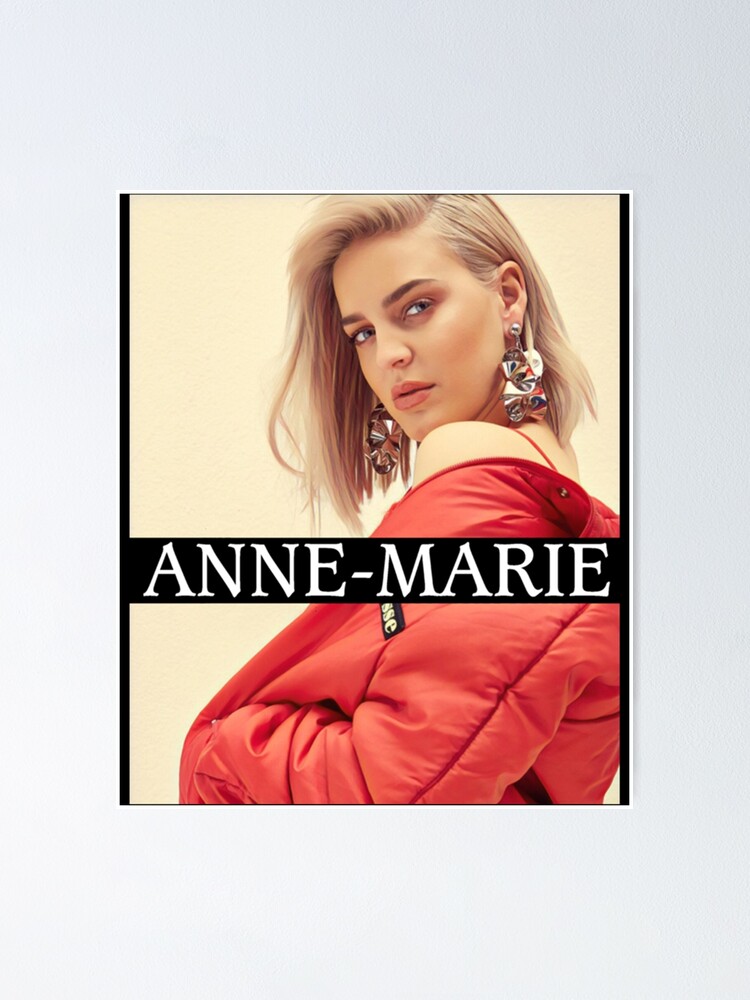"Anne-Marie" Poster for Sale by Studio6812 | Redbubble