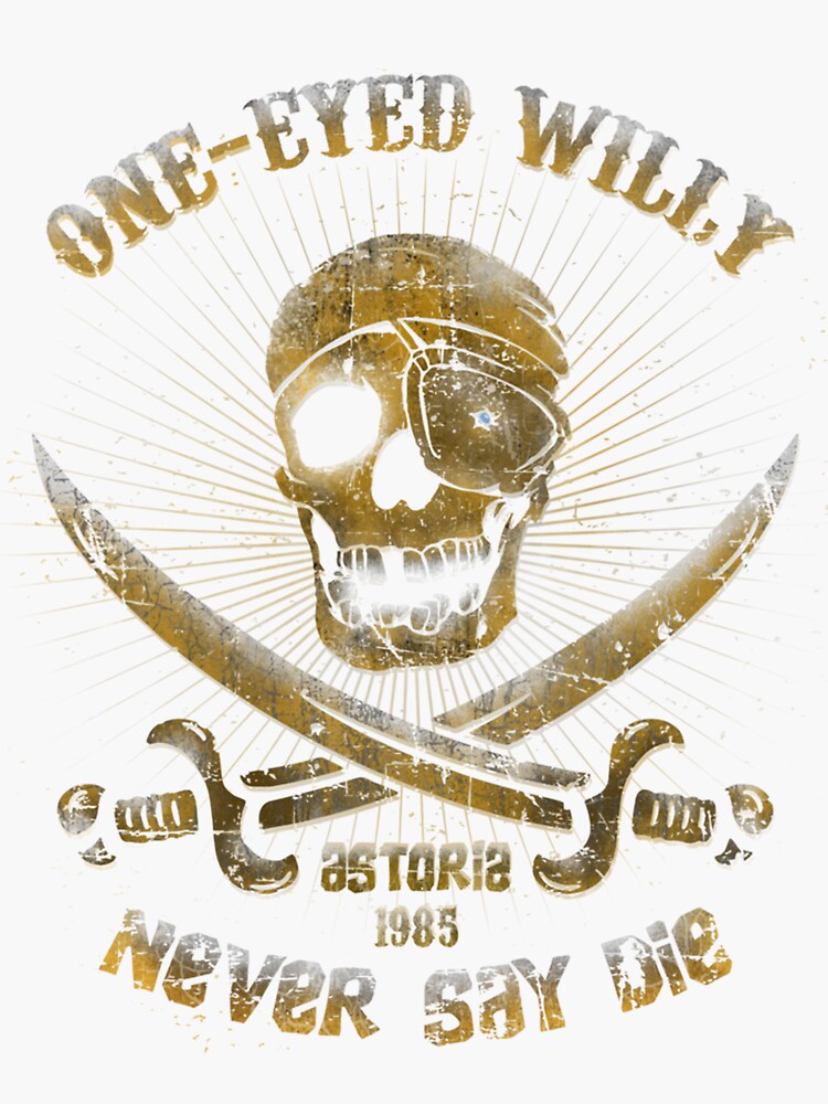 "Goonies - One-Eyed Willy" Sticker for Sale by NikoDalton | Redbubble