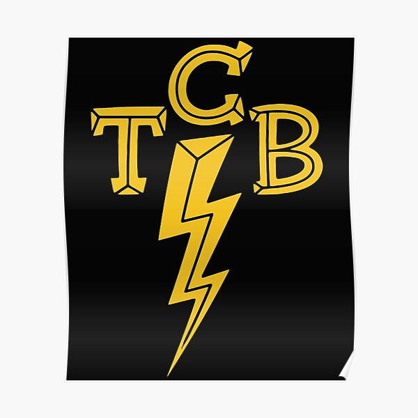 "Elvis - The King of Rock n roll TCB " Poster for Sale by Owowell ...