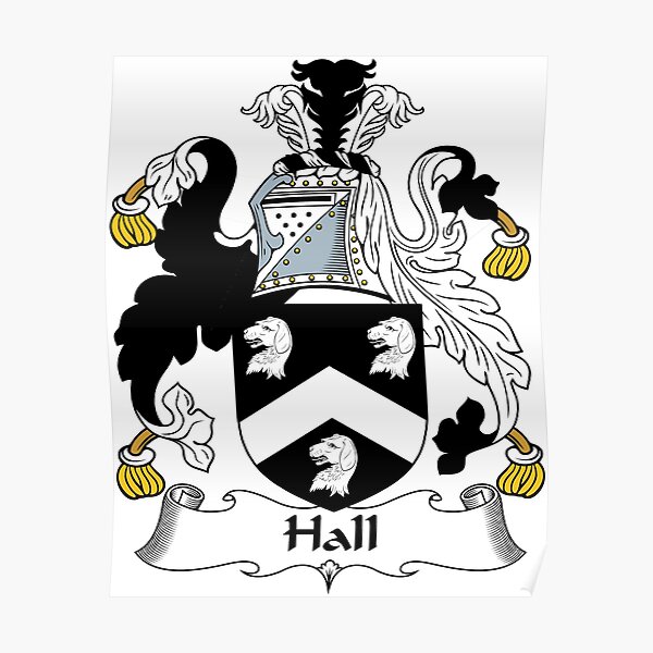 "Hall" Poster for Sale by HaroldHeraldry | Redbubble