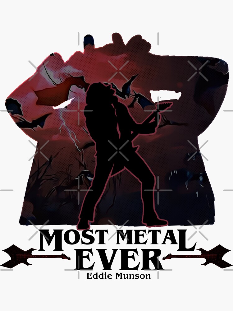 "Eddie Munson Most Metal Ever" Sticker for Sale by Stickerm4ni4 | Redbubble