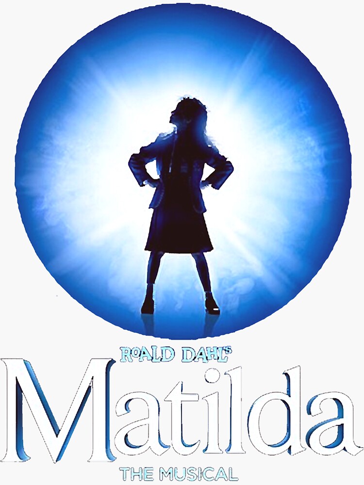 "Roald Dahl’s Matilda the Musical" Sticker for Sale by LucilleMobley ...