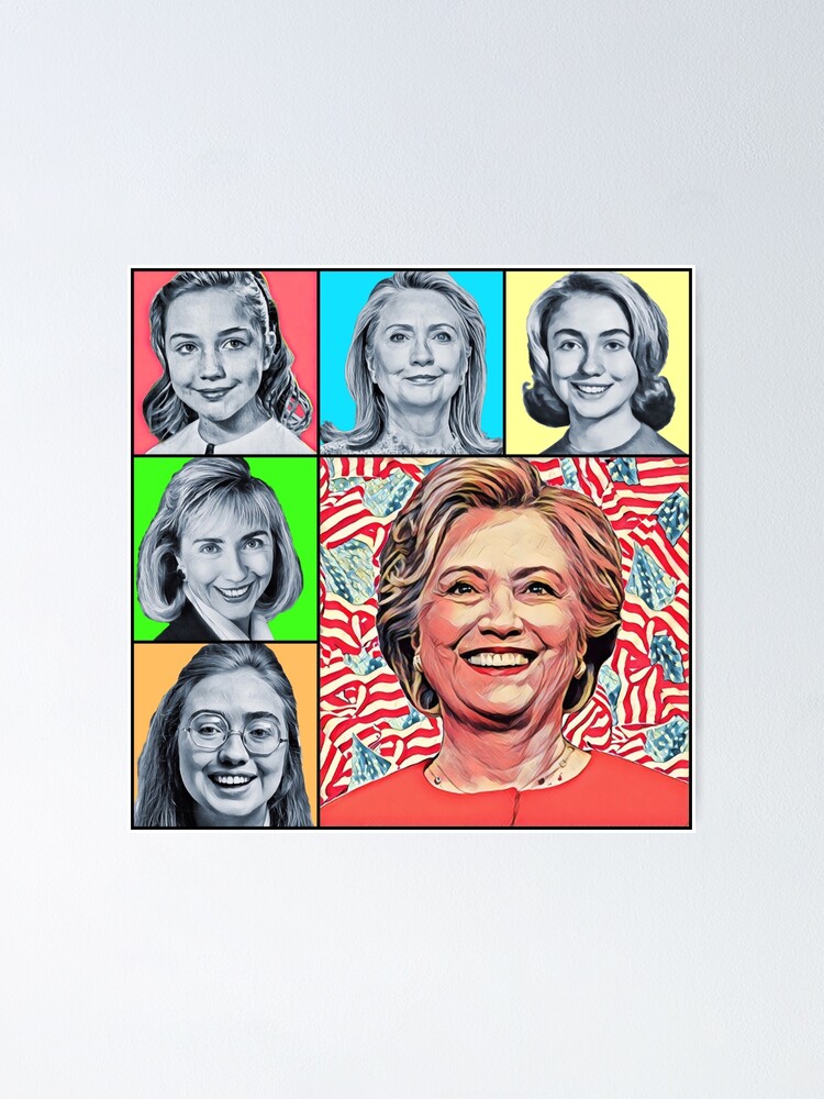 "Hillary Rodham Clinton Through The Years" Poster for Sale by ...