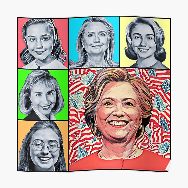 "Hillary Rodham Clinton Through The Years" Poster for Sale by ...