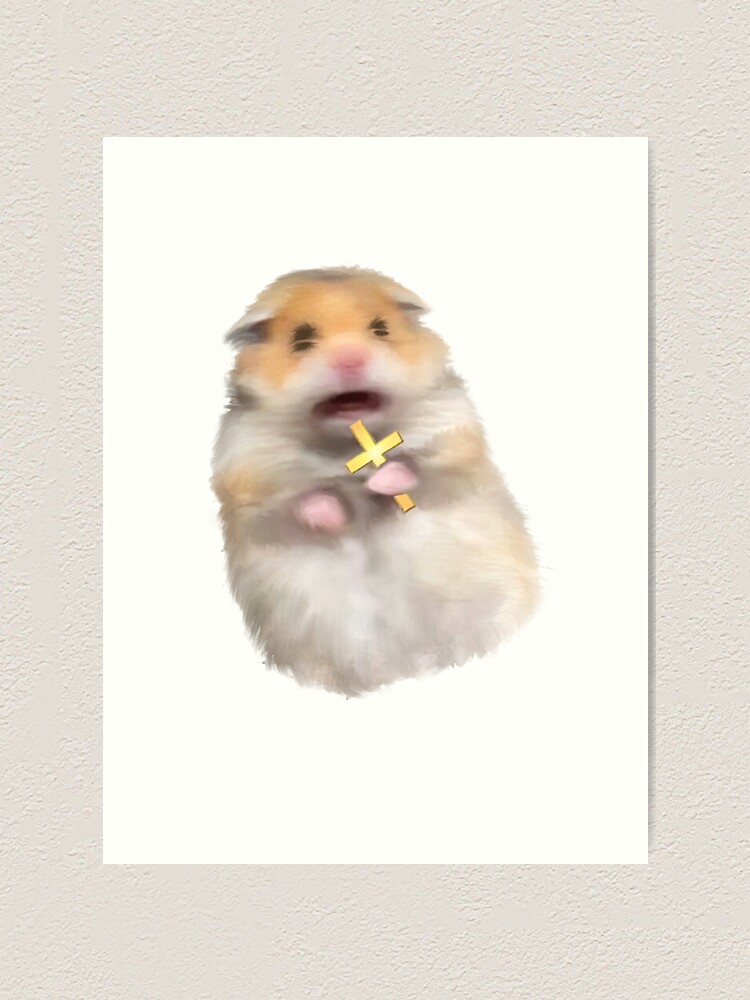 "Scared Hamster With Cross Meme- Funny Screaming Hampster Memes" Art ...