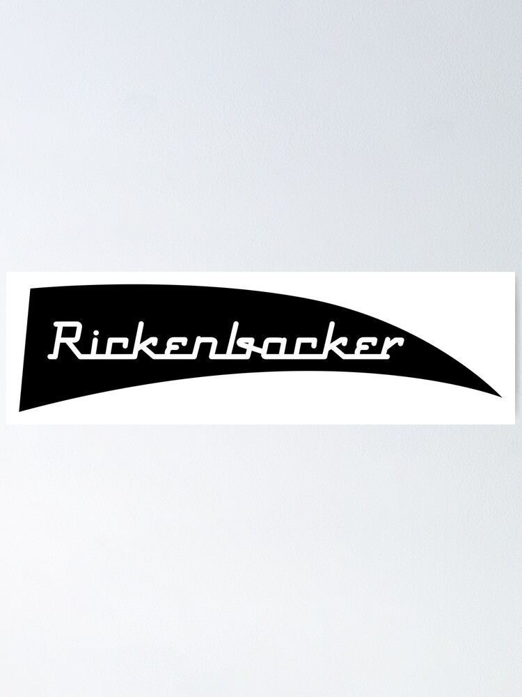 "RICKENBACKER" Poster for Sale by ertirete | Redbubble