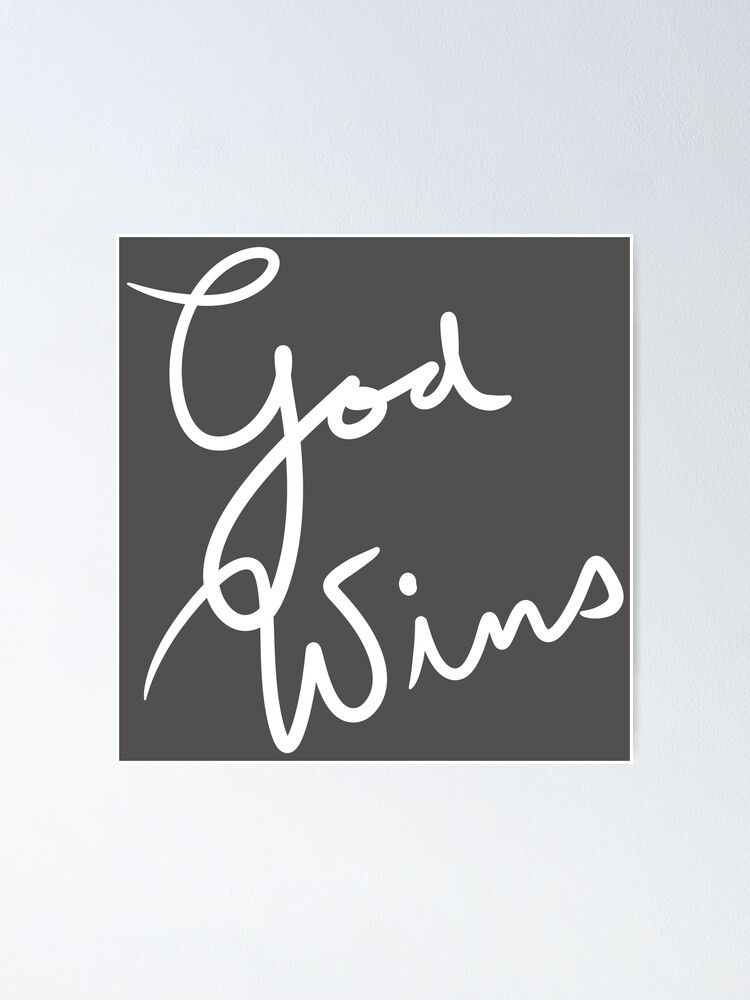 "God Wins Design with Calligraphy" Poster for Sale by karen-studio ...