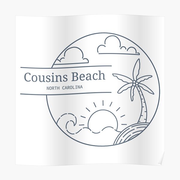 "Cousins Beach | The Summer I Turned Pretty" Poster for Sale by Lucesco ...
