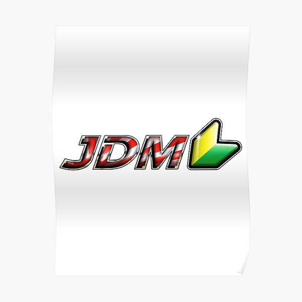 "JDM logo rising sun design! JDM imports! " Poster for Sale by ...